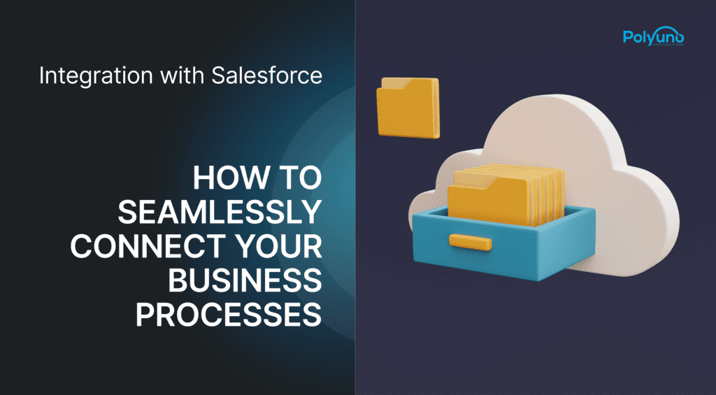 Integration With Salesforce How To Seamlessly Connect Your Business Processes